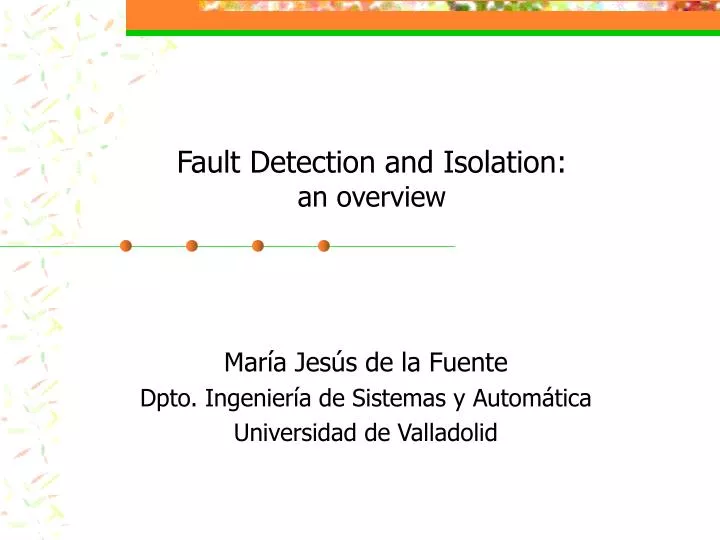 Ppt Fault Detection And Isolation An Overview Powerpoint