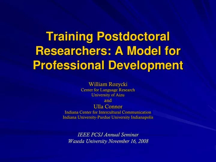 PPT - Training Postdoctoral Researchers: A Model for Professional ...