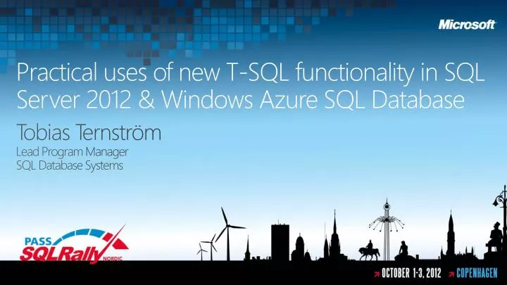 Ppt Practical Uses Of New T Sql Functionality In Sql Server 2012