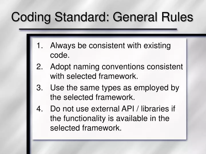 PPT - Coding Standard: General Rules PowerPoint Presentation, free ...