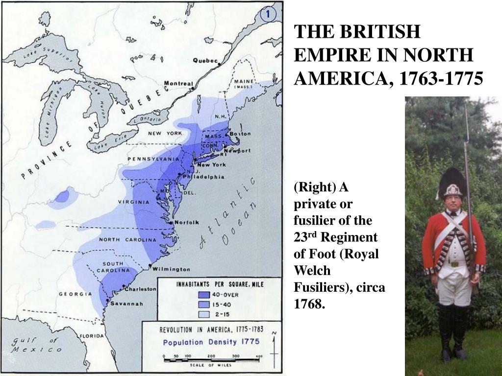 PPT - THE CAUSES OF THE WAR OF INDEPENDENCE, 1763-1775 PowerPoint ...