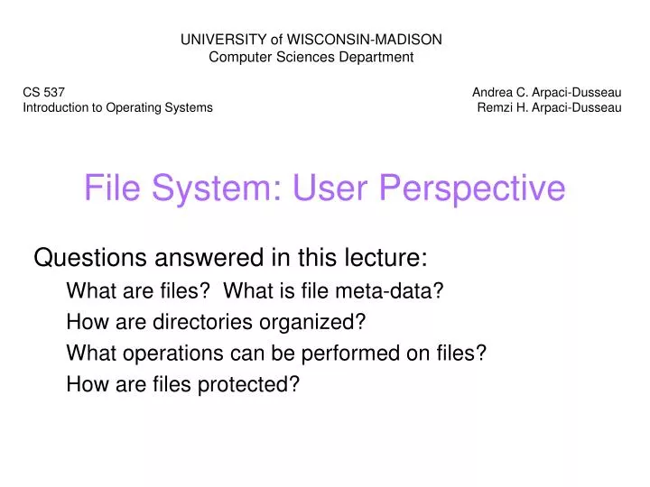 PPT - File System: User Perspective PowerPoint Presentation, free ...