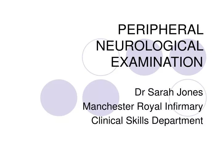PPT - PERIPHERAL NEUROLOGICAL EXAMINATION PowerPoint Presentation, free ...