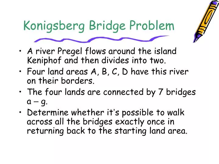 PPT - Konigsberg Bridge Problem PowerPoint Presentation, free download ...