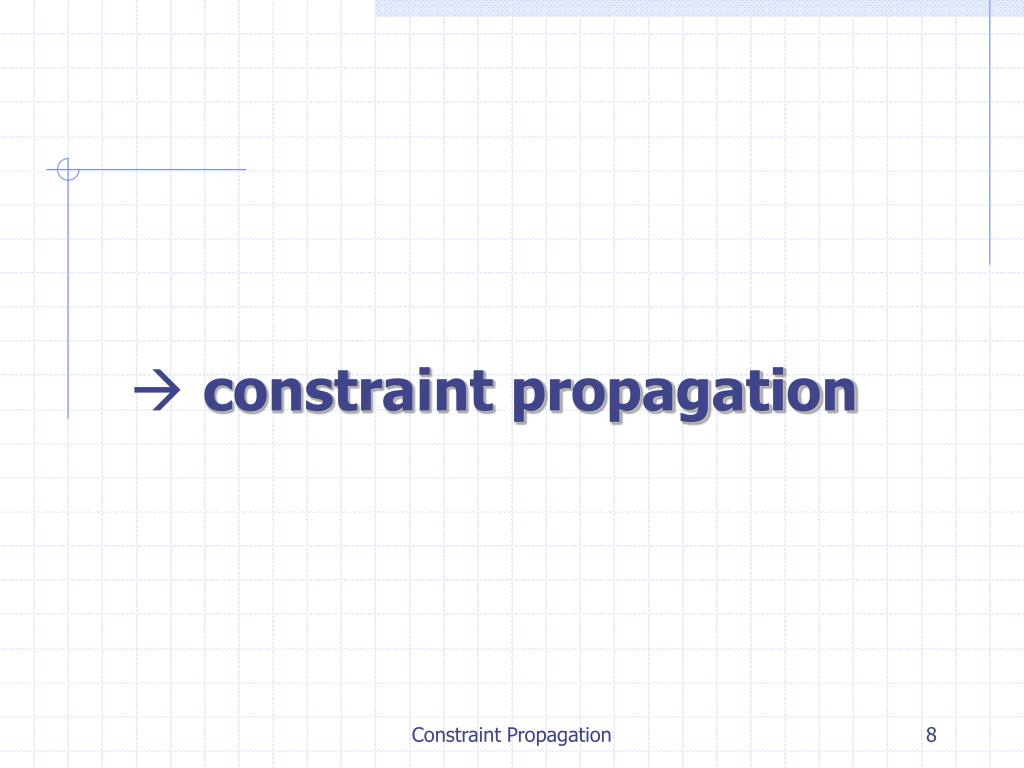 PPT - Constraint Propagation PowerPoint Presentation, free download ... PPT - Constraint Propagation PowerPoint Presentation, free download ...