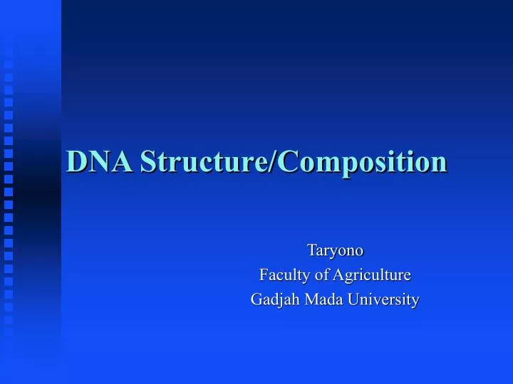 PPT - DNA Structure/Composition PowerPoint Presentation, free download ...