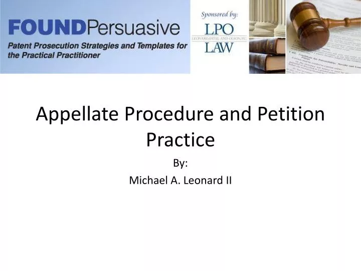 PPT - Appellate Procedure and Petition Practice PowerPoint Presentation ...