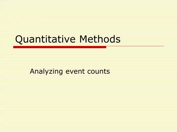 PPT - Quantitative Methods PowerPoint Presentation, free download - ID ...