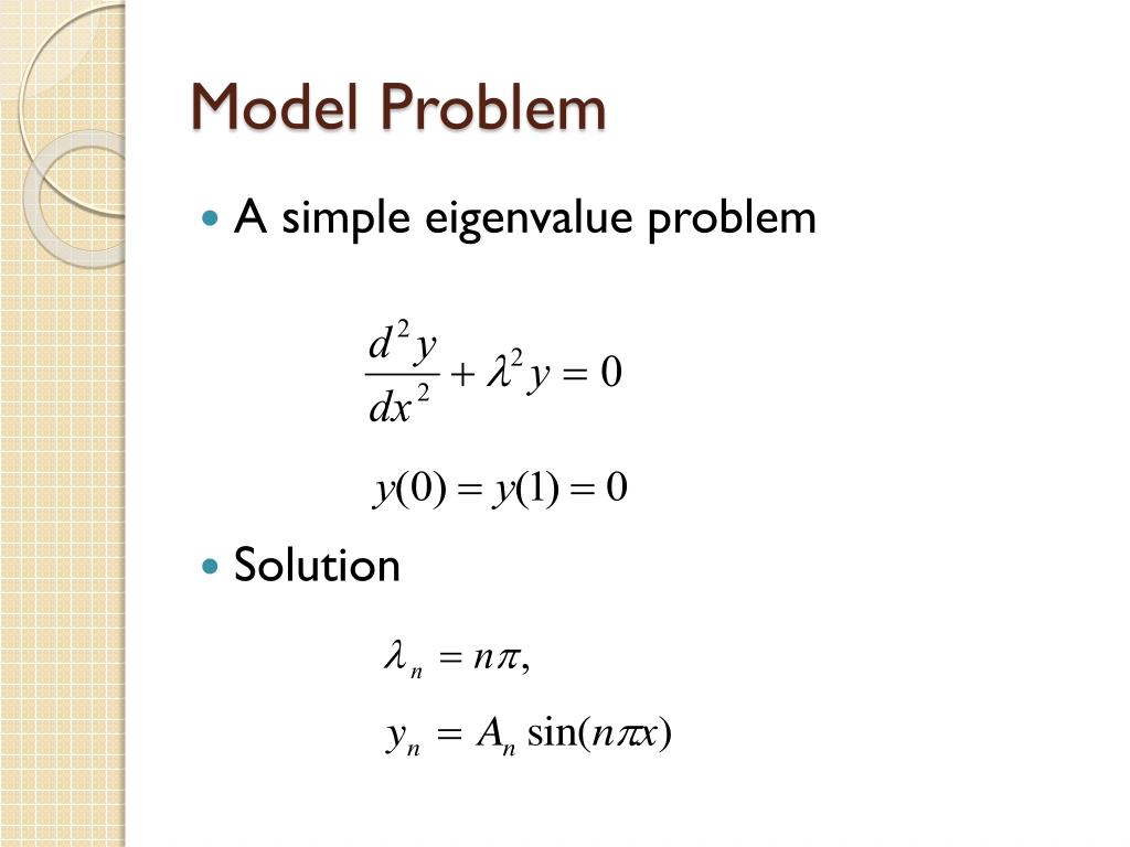 Ppt Eigenvalues Of Ordinary Differential Equations Powerpoint