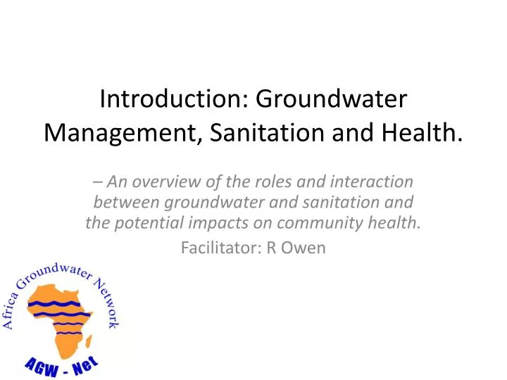 Ppt Introduction Groundwater Management Sanitation And Health