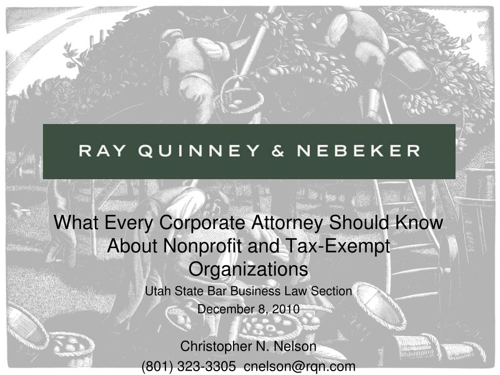 PPT - What Every Corporate Attorney Should Know About Nonprofit and Tax ...