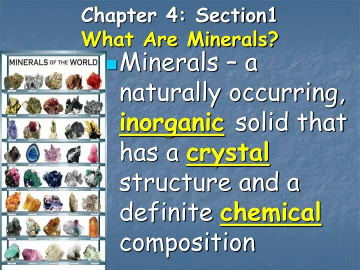 PPT - Chapter 4: Section1 What Are Minerals? PowerPoint Presentation ...