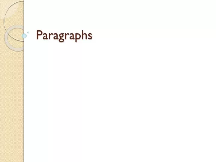 PPT - Paragraphs PowerPoint Presentation, free download - ID:3011877