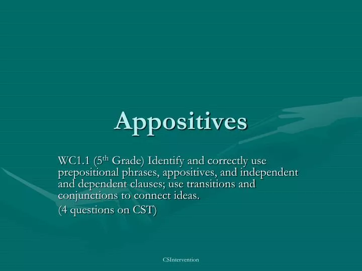 PPT - Appositives PowerPoint Presentation, free download - ID:3011907