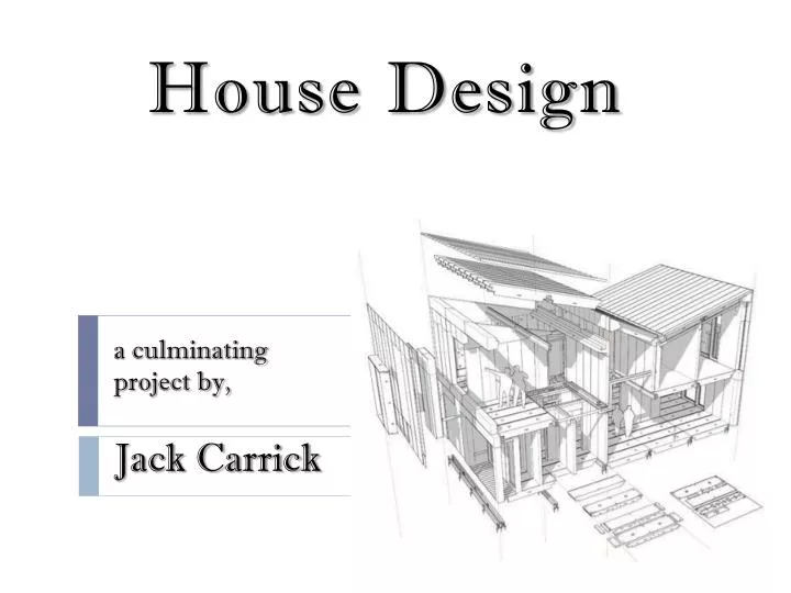 PPT - House Design PowerPoint Presentation, free download - ID:3011924