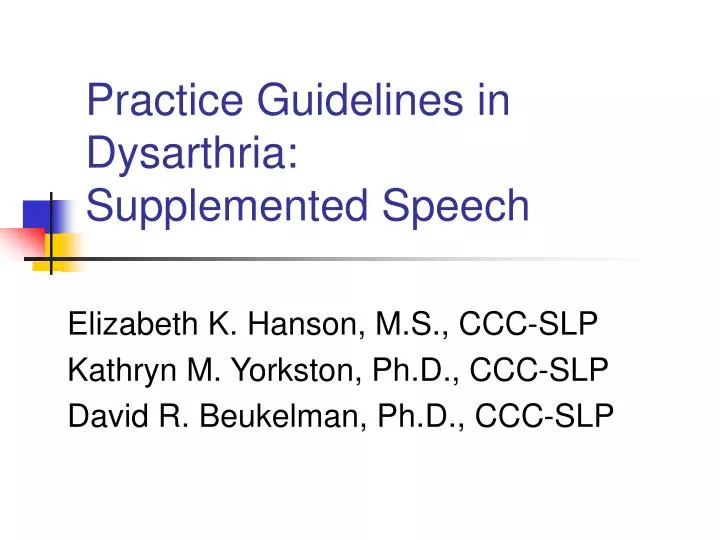 PPT - Practice Guidelines in Dysarthria: Supplemented Speech PowerPoint ...