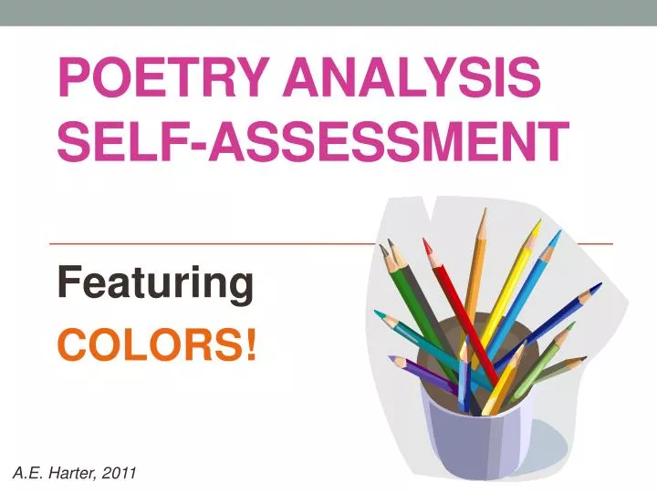 PPT - Poetry Analysis self-assessment PowerPoint Presentation, free ...