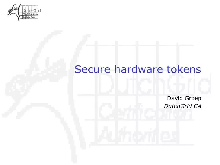 PPT - Secure hardware tokens PowerPoint Presentation, free download ...