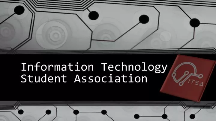 PPT - Information Technology Student Association PowerPoint ...
