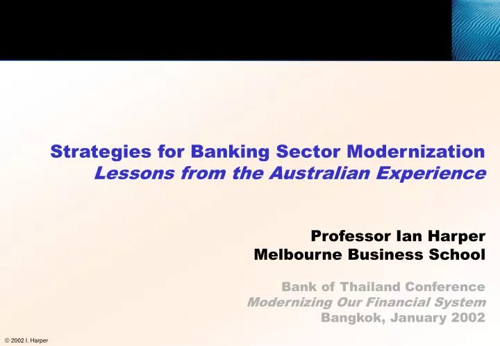 PPT - Strategies for Banking Sector Modernization Lessons from the ...