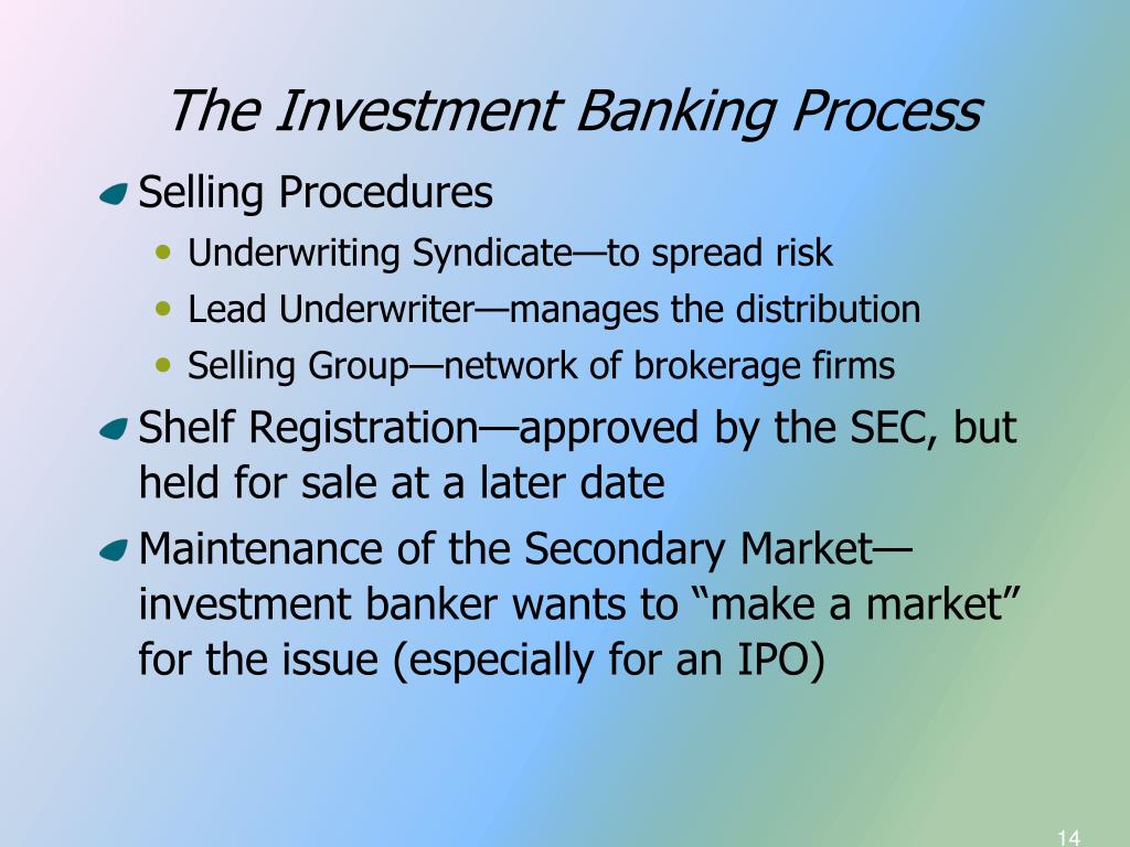 PPT - The Financial Markets and the Investment Banking Process PowerPoint Presentation - ID:3013281