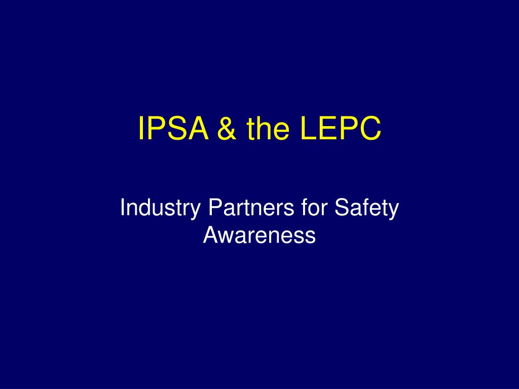 PPT - Industry’s Role in A Local Emergency Planning Committee ...