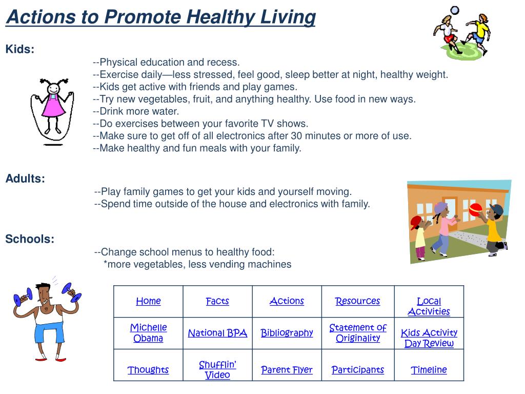PPT - Actions to Promote Healthy Living Kids: PowerPoint Presentation ...