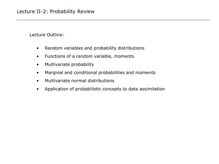 PPT - Lecture II-2: Probability Review PowerPoint Presentation, free ...