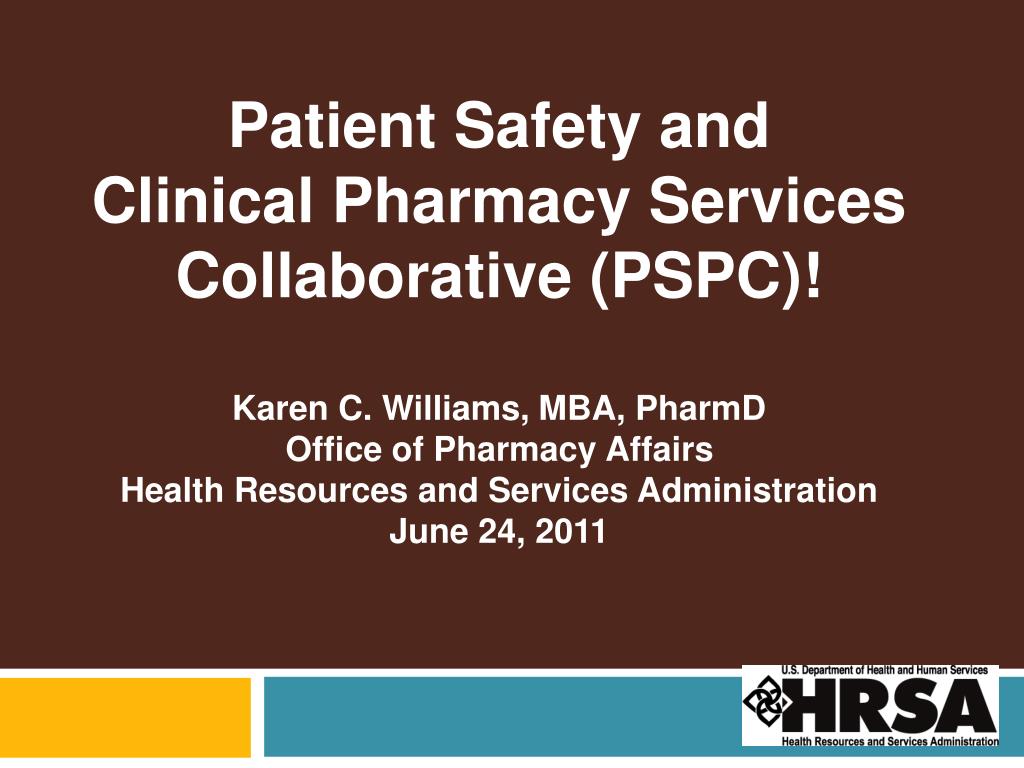 PPT - Patient Safety and Clinical Pharmacy Services Collaborative (PSPC ...