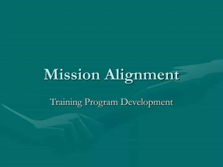 PPT - Mission Alignment PowerPoint Presentation, free download - ID:3014664