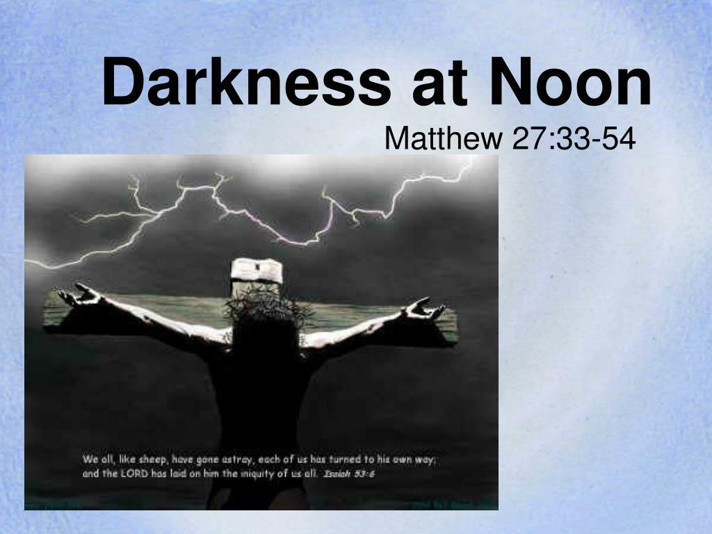 PPT - Crucifixion of Jesus Christ The most important event of all time ...