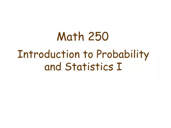 PPT - Math 250 PowerPoint Presentation, free download - ID:3015836