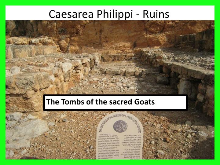 PPT - Caesarea Philippi PowerPoint Presentation - ID:3016790