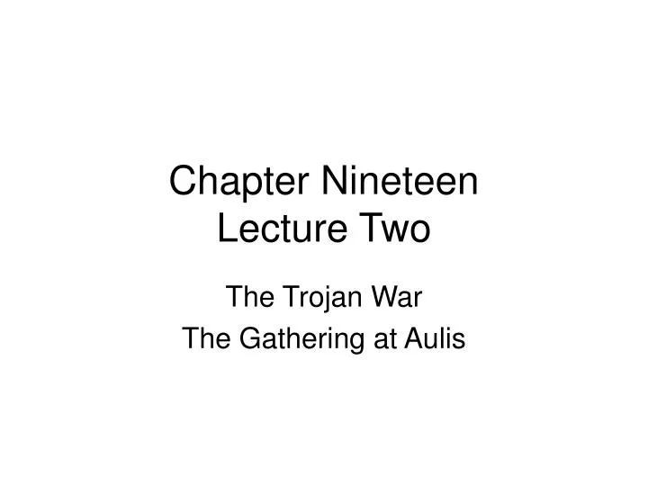 PPT - Chapter Nineteen Lecture Two PowerPoint Presentation, free ...