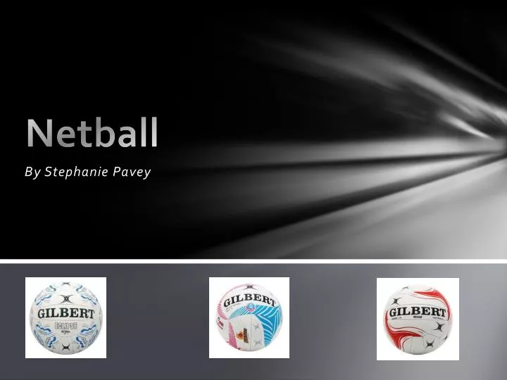 PPT - Netball PowerPoint Presentation, free download - ID:3017997