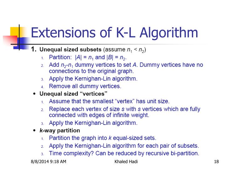 PPT - A Fundamental Bi-partition Algorithm of Kernighan-Lin PowerPoint ...