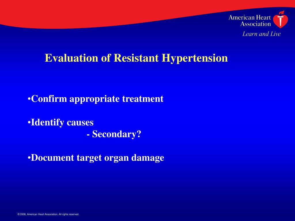 PPT - AHA 2008 Resistant Hypertension: Diagnosis, Evaluation, and ...