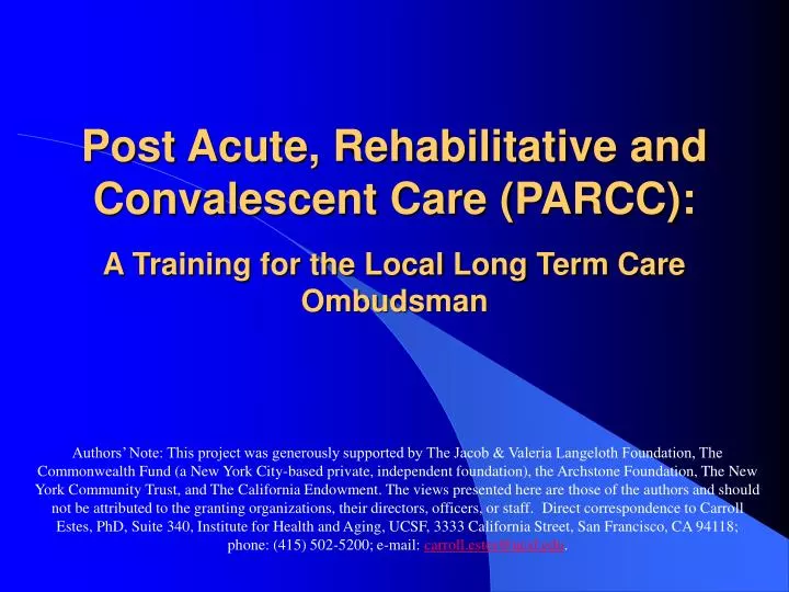 PPT - Definition of PARCC (Post-Acute, Rehabilitative, and Convalescent ...