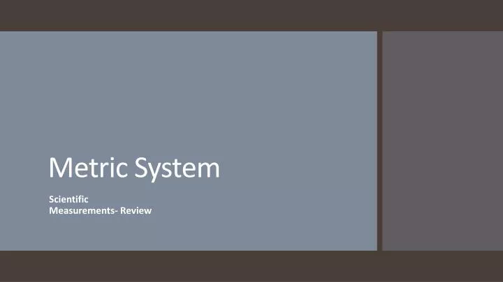 PPT - Metric System PowerPoint Presentation, free download - ID:3019627
