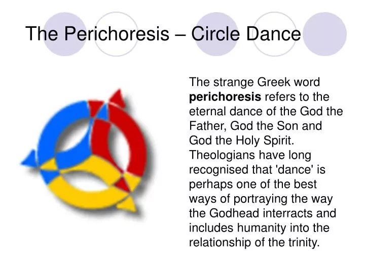 PPT - The Perichoresis – Circle Dance PowerPoint Presentation, free ...