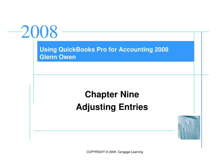 PPT - Using QuickBooks Pro for Accounting 2008 Glenn Owen PowerPoint ...