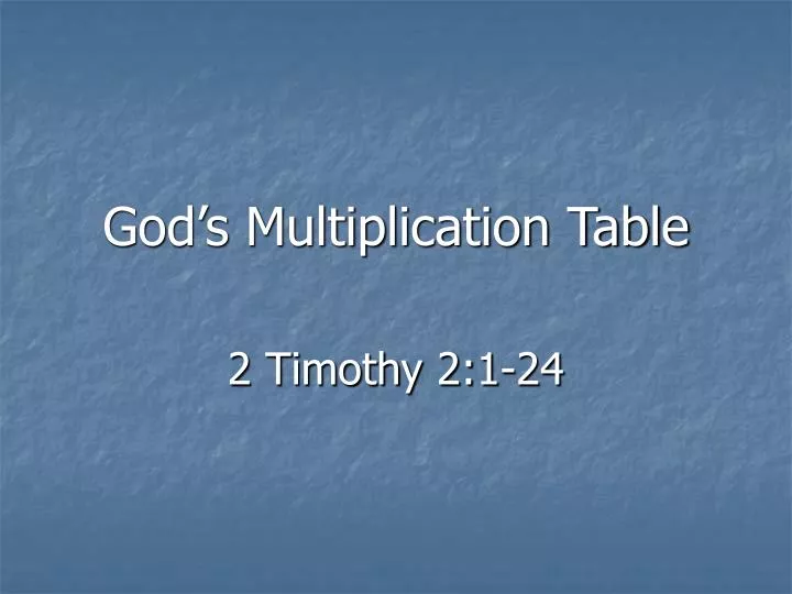 PPT - God’s Multiplication Table PowerPoint Presentation, free download ...