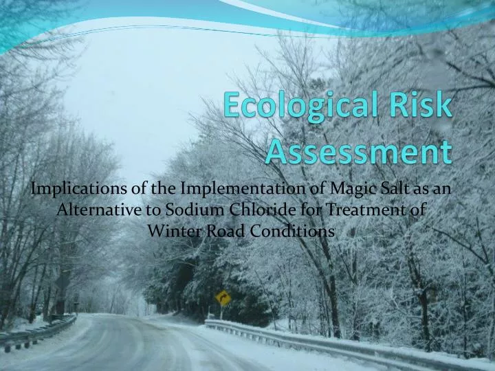 PPT - Ecological Risk Assessment PowerPoint Presentation, free download ...