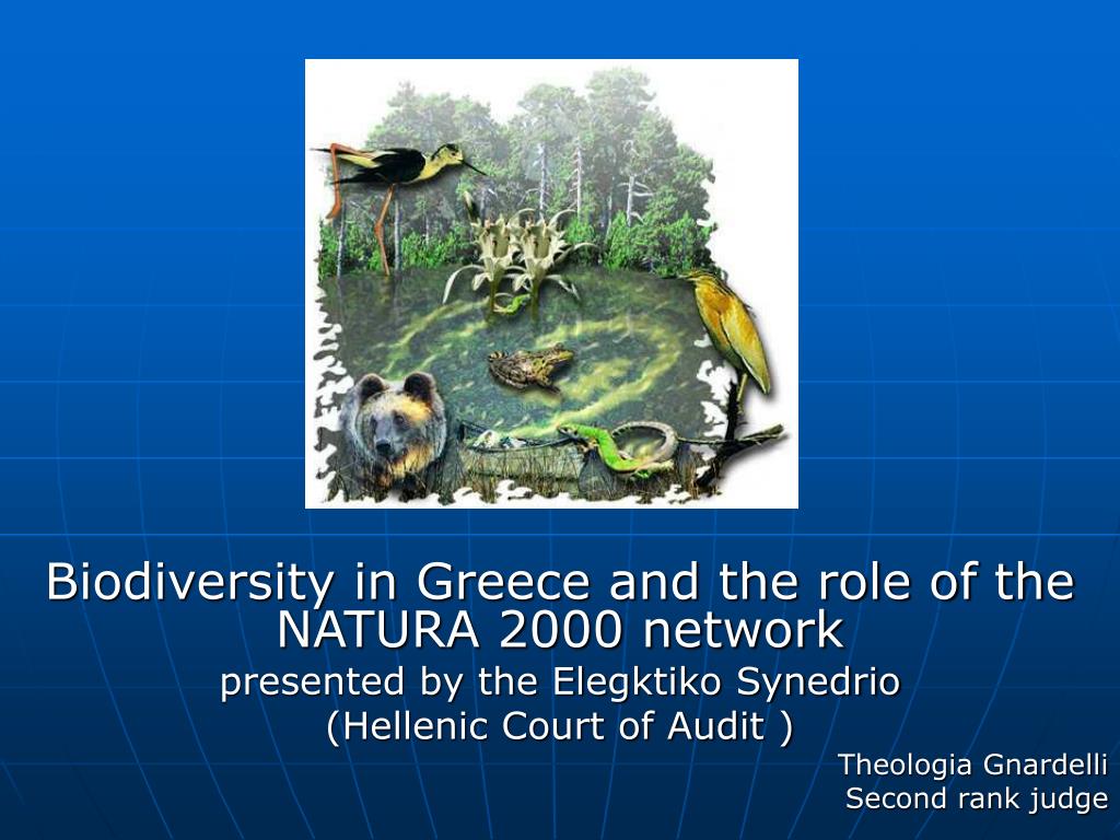 PPT - Biodiversity in Greece and the role of the NATURA 2000 network ...
