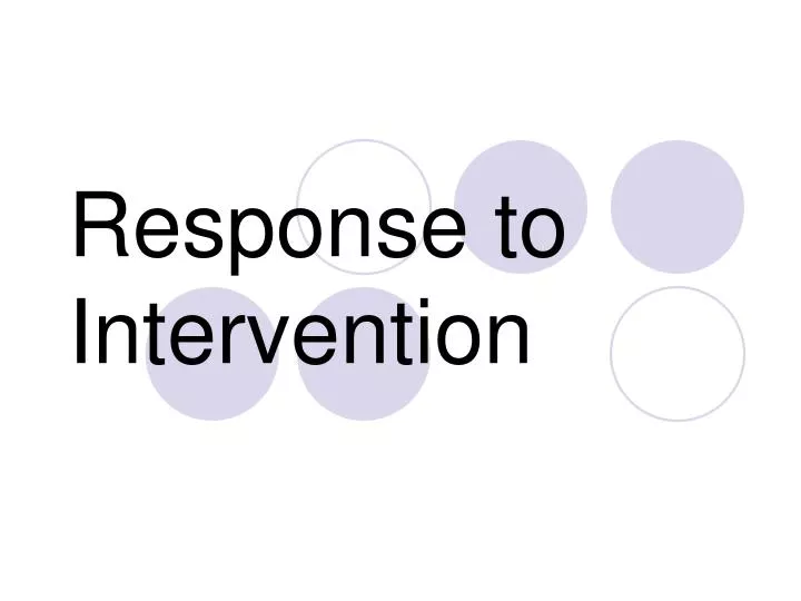 PPT - Response to Intervention PowerPoint Presentation, free download - ID:3021667