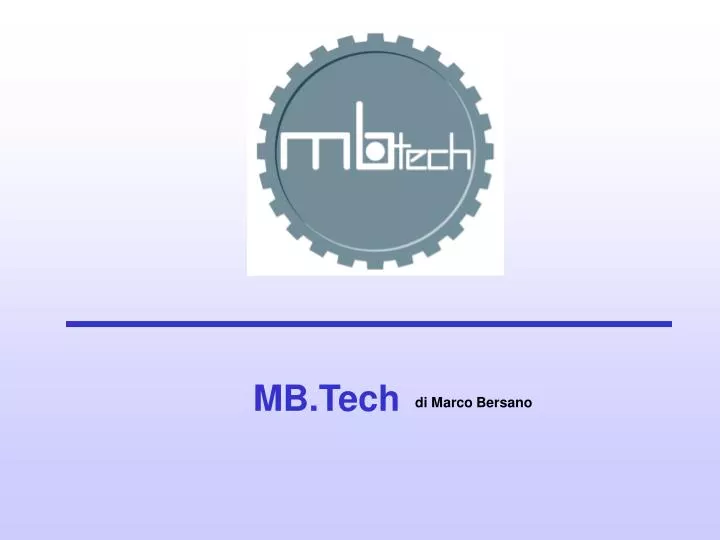 PPT - MB.Tech PowerPoint Presentation, free download - ID:3021934