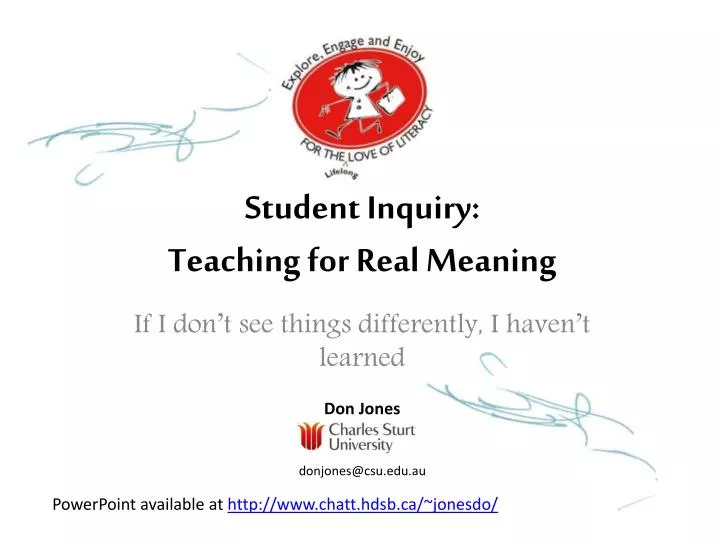 PPT - Student Inquiry: Teaching for Real Meaning PowerPoint ...