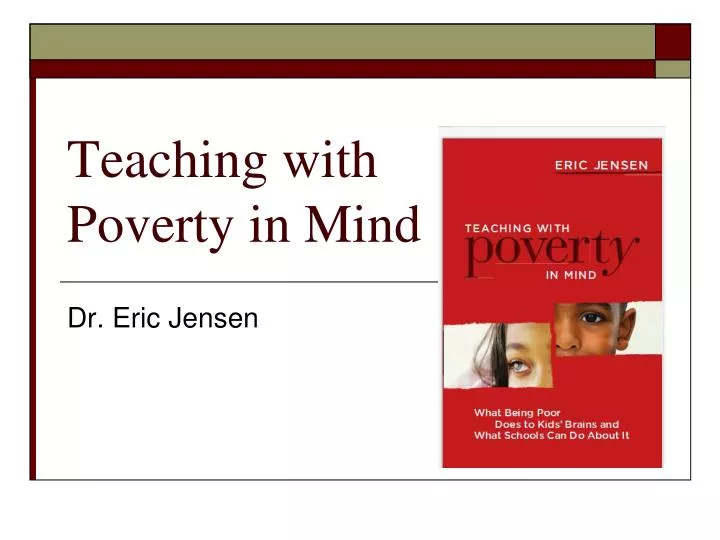 PPT - Teaching with Poverty in Mind PowerPoint Presentation, free ...