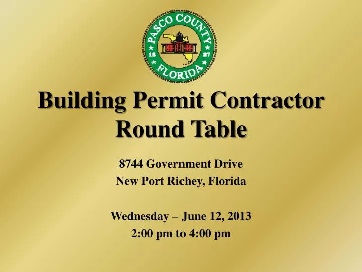 PPT - Building Permit Contractor Round Table PowerPoint Presentation ...