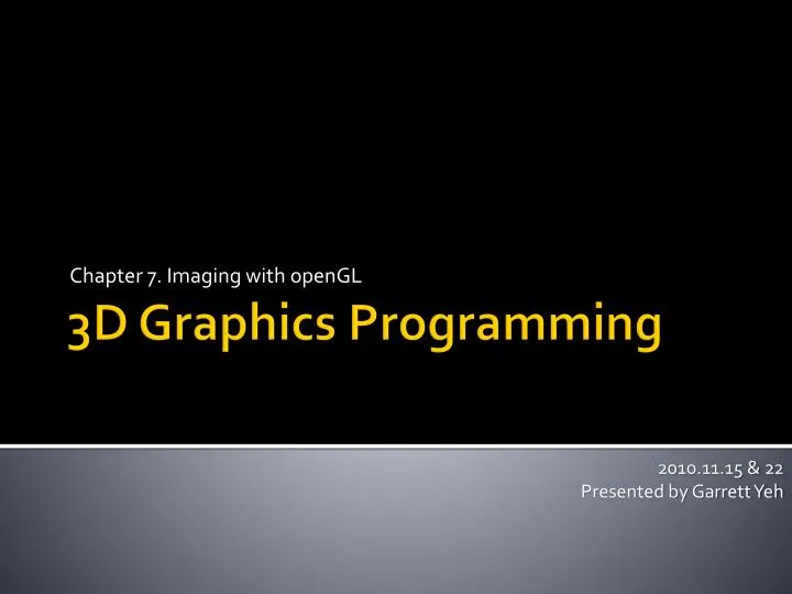 PPT - 3D Graphics Programming PowerPoint Presentation, free download ...